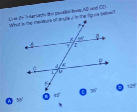 Line Ef Intersects The Parallel Lines Ab And Cd Whale J In The Figure