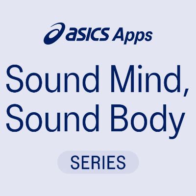 Asics Apps Sound Mind Sound Body Series May Race Roster Registration