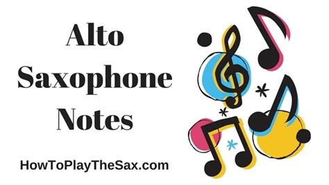 Alto Saxophone Notes