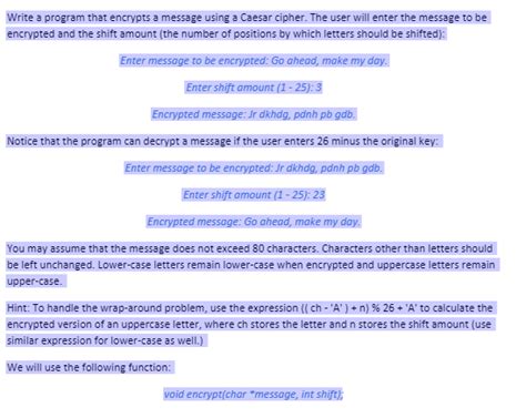 Solved Write A Program That Encrypts A Message Using A