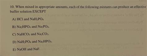solved 10 when mixed in appropriate amounts each of the
