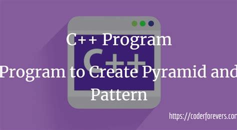 C Programs To Create Pyramid And Pattern Coderforevers Pyramids