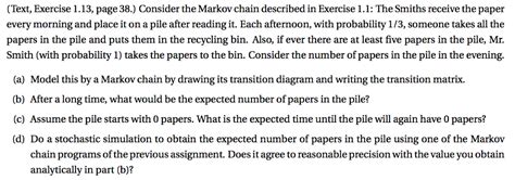 Solved Consider The Markov Chain Described In Exercise 1 1
