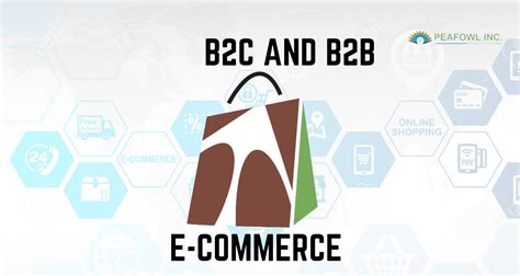 Differences Between B2c And B2b E Commerce Peafowlinc