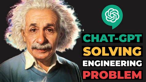 Role Of Chat Gpt In Solving Engineering Problems Youtube