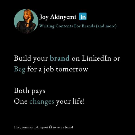 Joy Akinyemi On Linkedin If Youre Not Building Your Brand On Linkedin