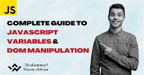 Javascript Variables And Dom Complete Guide
