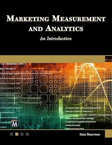 Marketing Measurement And Analytics An Introduction Finelybook