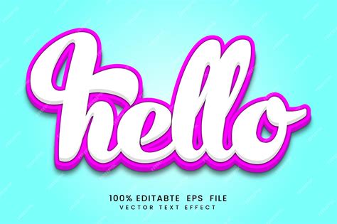 Premium Vector Vector Realistic Hello 3d Text Effect Fully Editable
