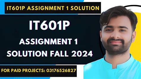 It601p Assignment 1 100 Correct Solution Fall 2024 By Vubwn It601p Assignment 1 Solution Fall