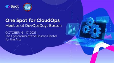 spot by netapp on linkedin onespotforcloudops devopsdaysboston