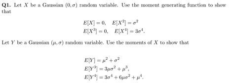 solved q1 let x be a gaussian 0 σ random variable use