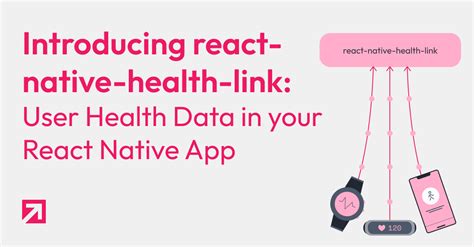 Introducing React Native Health Link User Health Data In Your React Native App