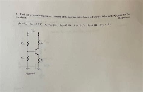 Solved Find The Terminal Voltages And Currents Of The Npn Chegg