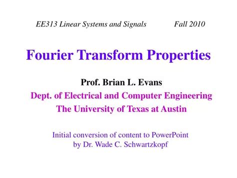 Ppt Fourier Transform Properties Powerpoint Presentation Free