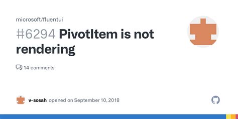 Pivotitem Is Not Rendering · Issue 6294 · Microsoftfluentui · Github