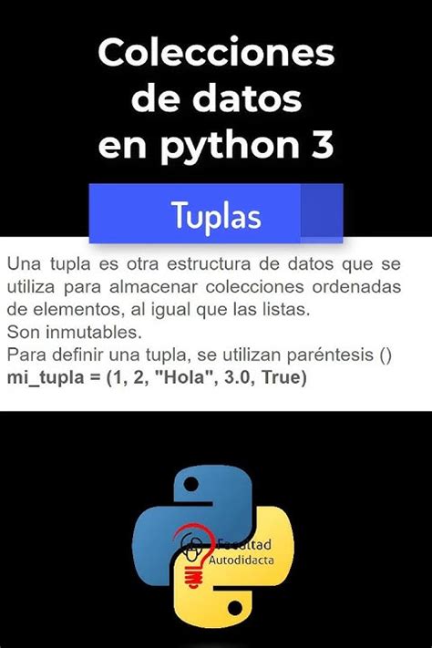 Colecciones De Datos En Python 3 Python Facultadautodidacta Pythonprogramming Youtube