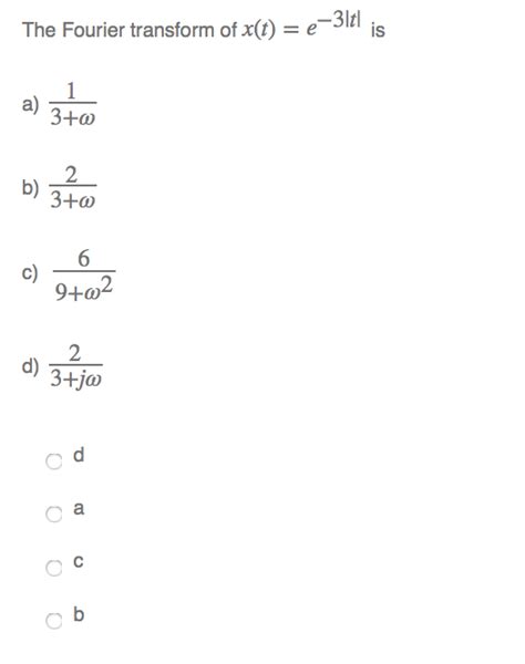 Solved Given The Signal X T Shown Below Find Its Fourier Chegg
