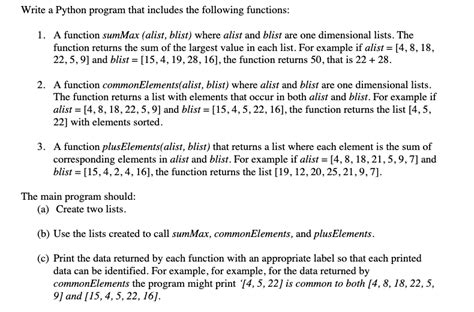 Solved Write A Python Program That Includes The Following Chegg Com