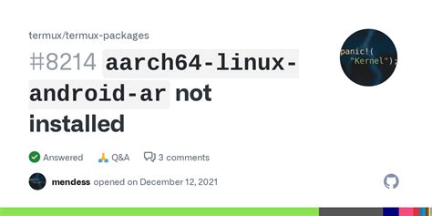 `aarch64 linux android ar` not installed · termux termux packages