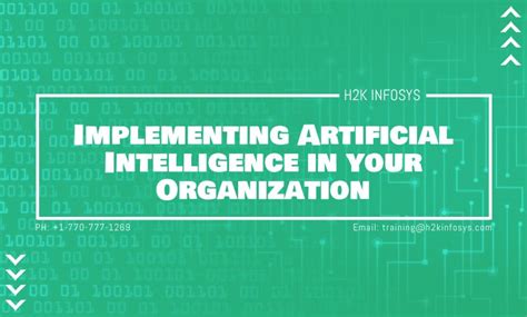 Implementing Artificial Intelligence In Your Organization H2k Infosys Blog
