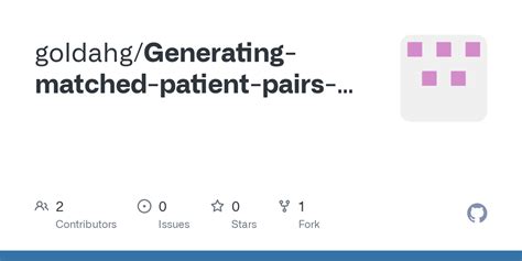 Github Goldahggenerating Matched Patient Pairs From An Excel Database
