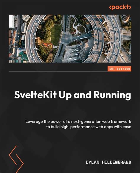 sveltekit up and running leverage the power of a next