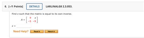 Solved Find X Such That The Matrix Is Equal To Its Own