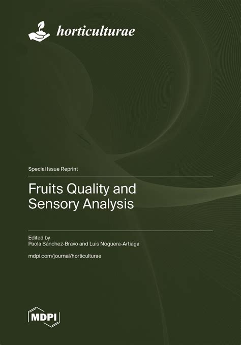 Fruits Quality And Sensory Analysis Mdpi Books
