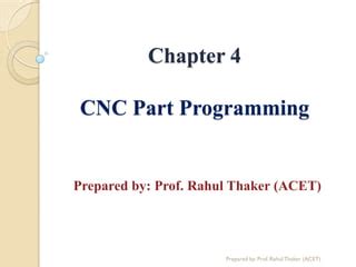 Chapter 4 Cnc Part Programming PDF Programming Languages Computing