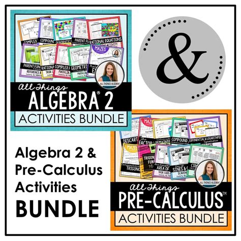 Algebra Pre Calculus Activities Bundle All Things Algebra
