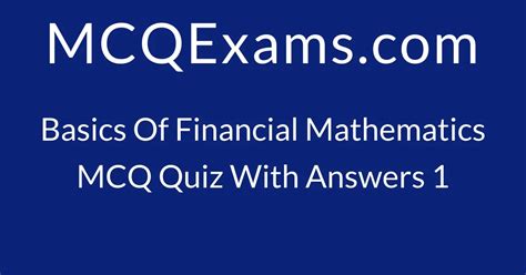 Mcq Questions For Class 11 Commerce Applied Mathematics Basics Of Financial Mathematics Quiz 1
