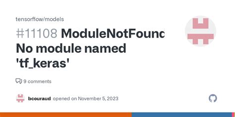 ModuleNotFoundError No Module Named Tf Keras Issue Tensorflow Models GitHub