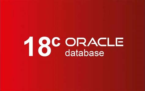 oracle database 18 3 for linux安装简介 重庆思庄 oracle数据库服务 ocp认证培训 红帽rhce培训班