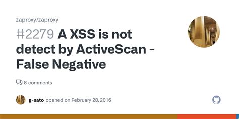 A XSS Is Not Detect By ActiveScan False Negative Issue Zaproxy Zaproxy GitHub