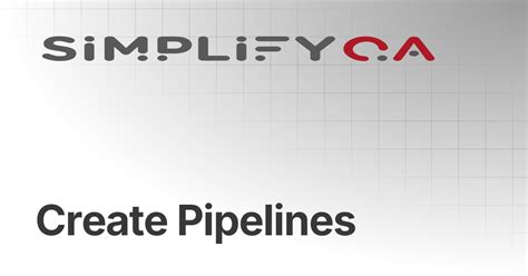 Create Pipelines Simplifyqa Help Doc