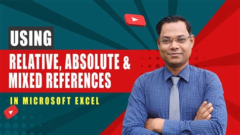 Using Relative Absolute And Mixed References In Excel Youtube