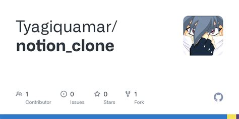 GitHub Tyagiquamar Notion Clone