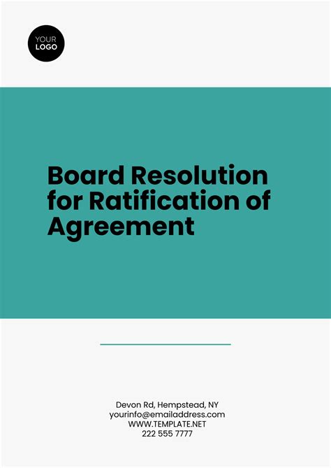 Free Board Resolution For Ratification Of Agreement Template To Edit Online