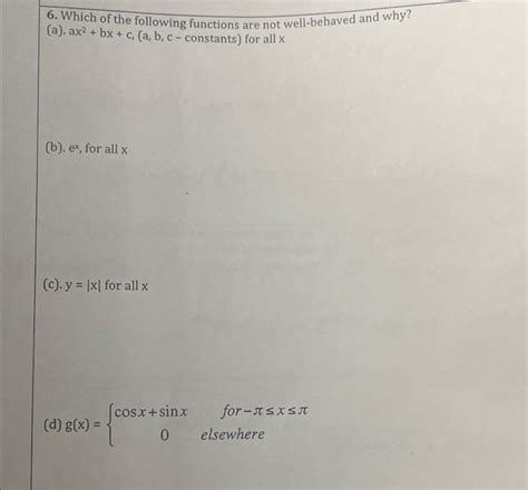 Solved 6 Which Of The Following Functions Are Not