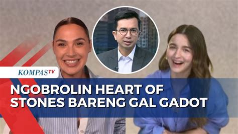 ngobrolin film heart of stones langsung bareng gal gadot dan alia bhatt