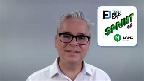 Tech Field Day At Nginx Sprint 20 A Look Back On The Event Gestalt It