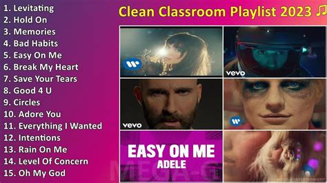 Clean Classroom Playlist 2023 ♫ Top Hits Clean Version Clean Music