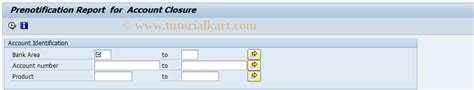 BKK CLS PRENOTIF SAP Tcode Account Closure Prenotification