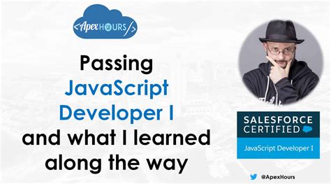 passing javascript developer i and what i learned along the way apex
