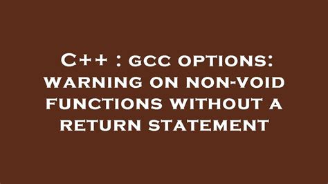 C Gcc Options Warning On Non Void Functions Without A Return Statement YouTube