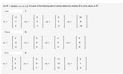solved let h span{v1 v2 v3 v4} for each of the following