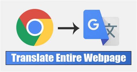 How to Translate Entire Webpage in Google Chrome