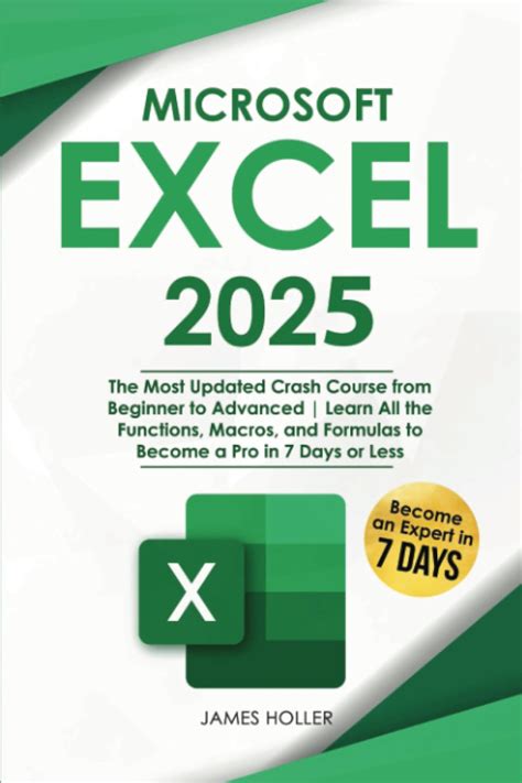 Microsoft Excel The Most Updated Crash Course From Beginner To Advanced Learn All The