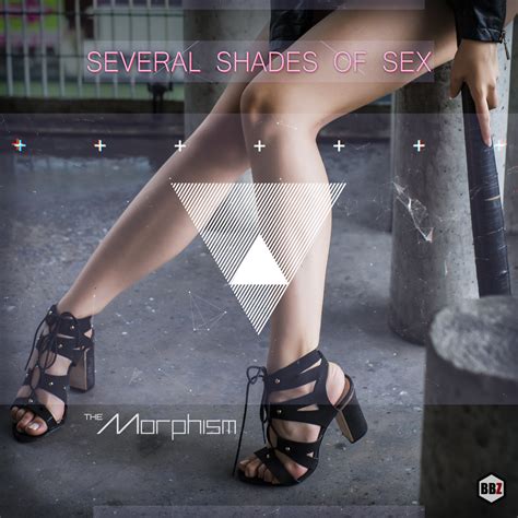 Several Shades Of Sex [ep] The Morphism